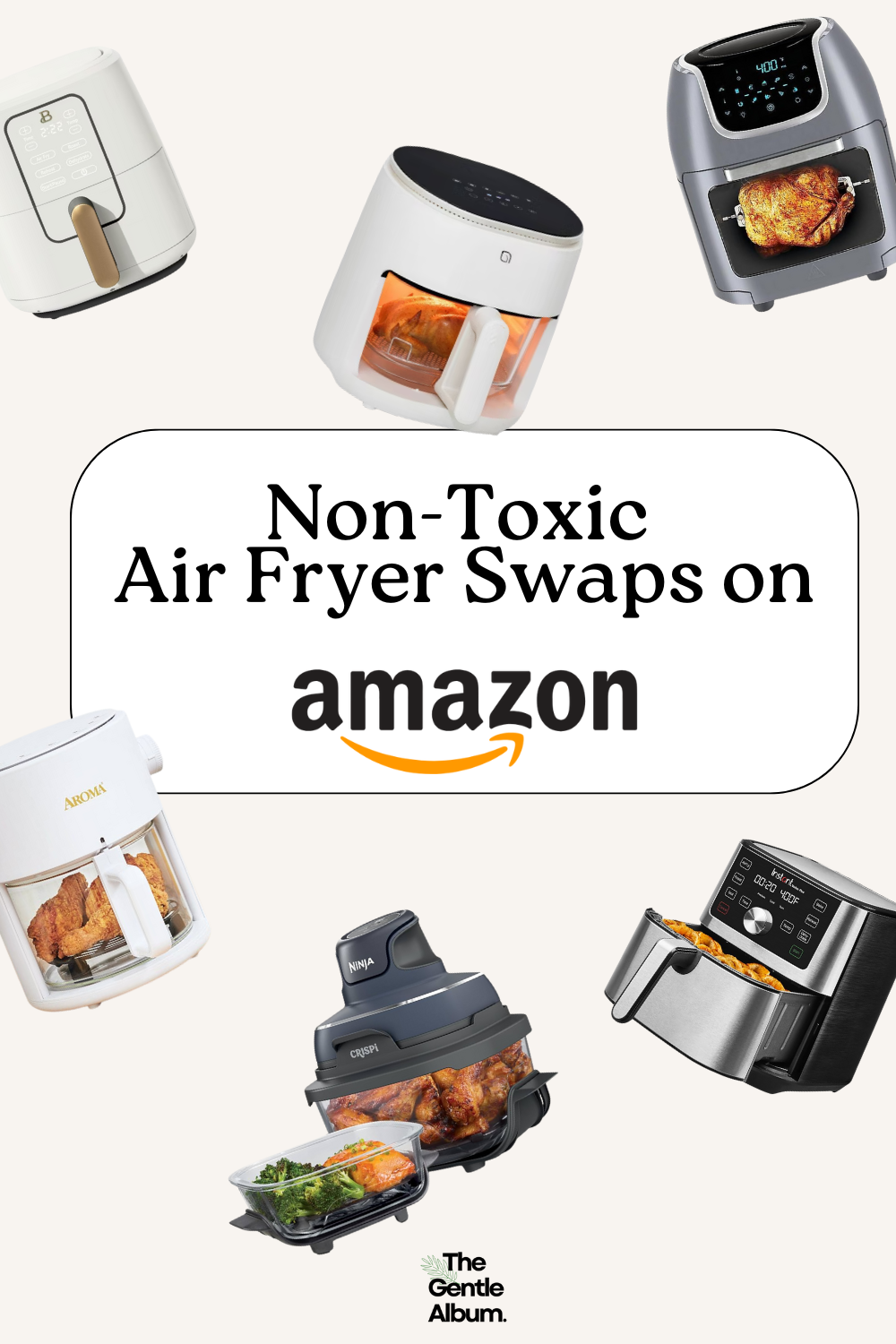 12 Non-Toxic Air Fryers (2026)